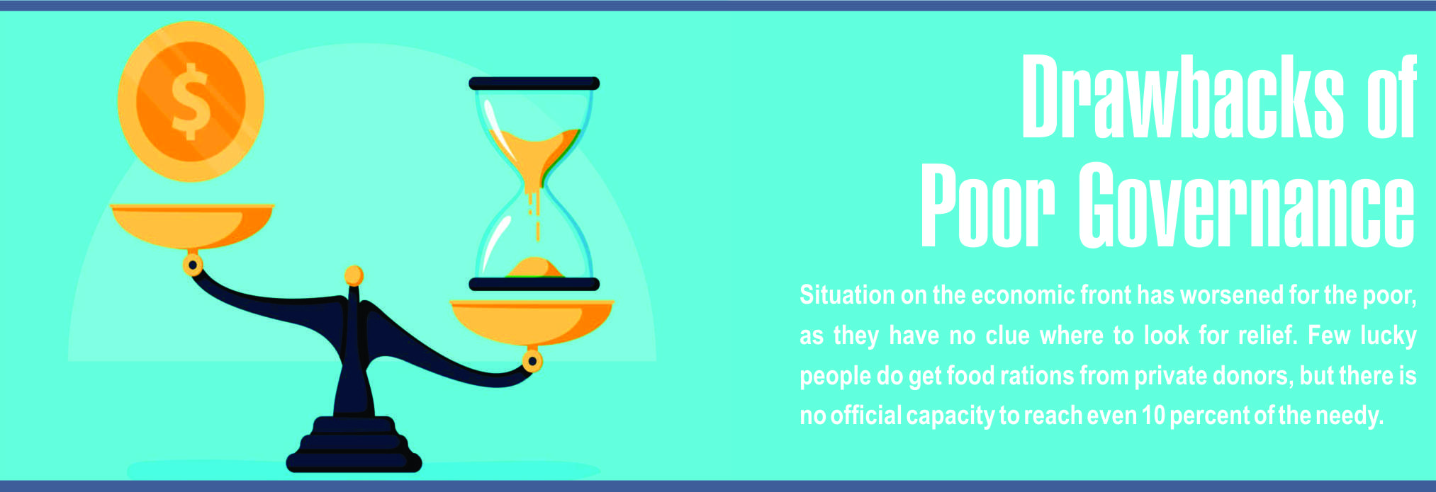 Drawbacks of poor governance. – Jahangir's World Times