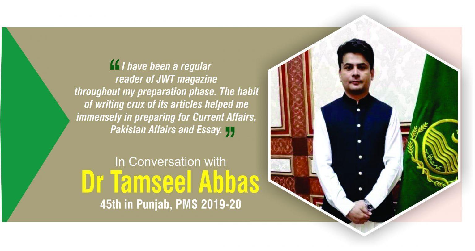 In Conversation with Dr Tamseel Abbas 45th in Punjab, PMS 2019-20 ...