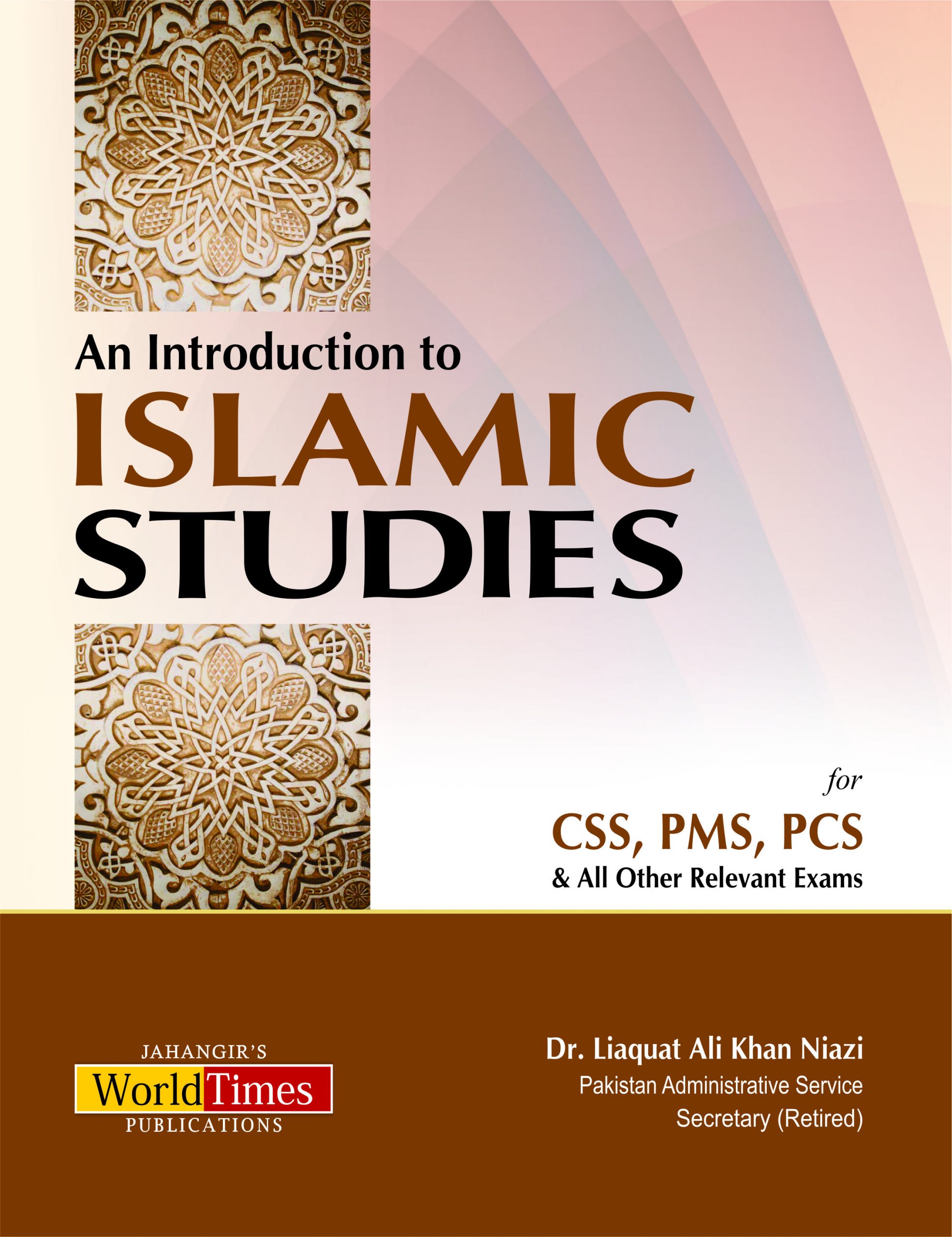 An Introduction To Islamic Studies – Jahangir's World Times