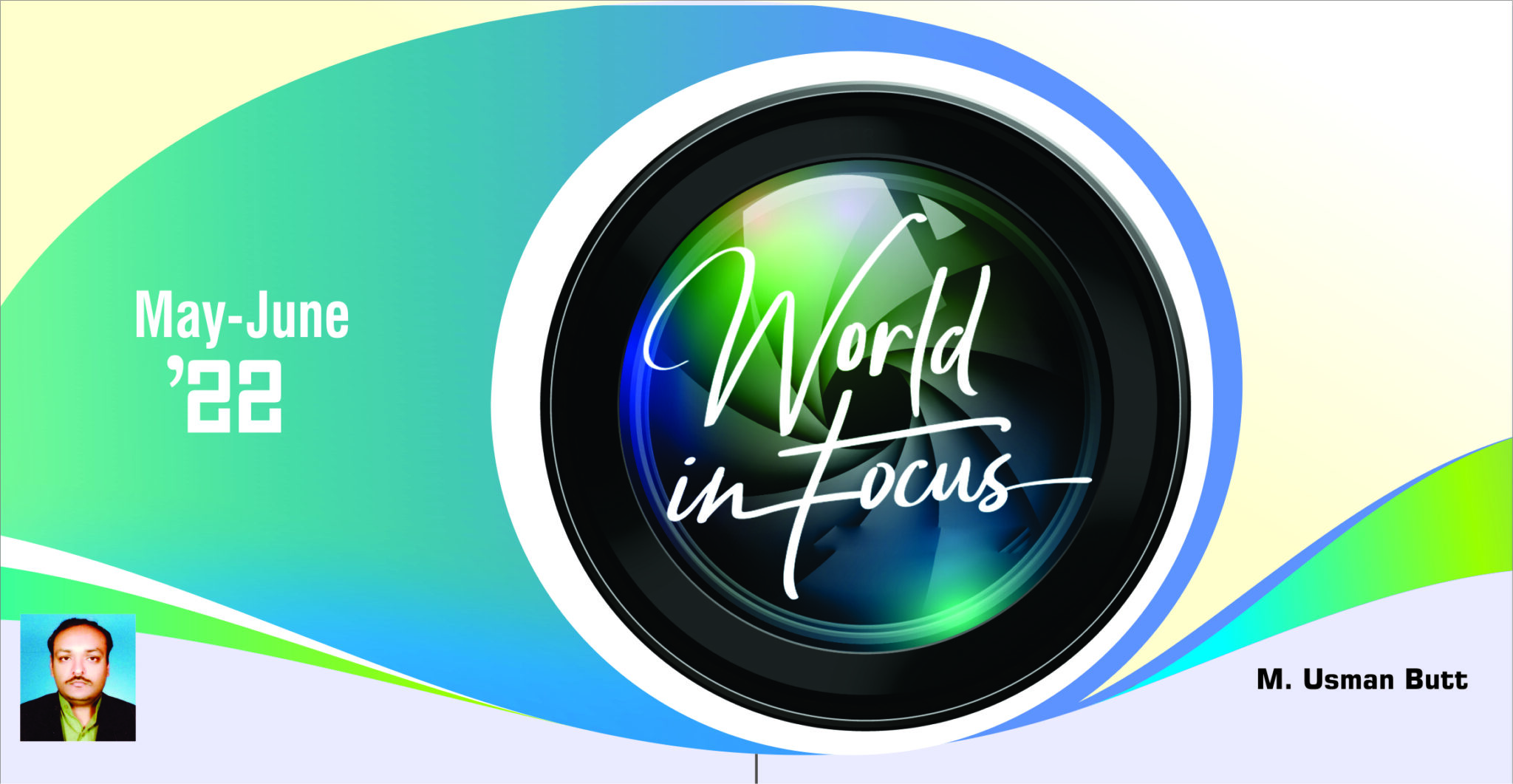 World in Focus (MAY–JUN 2022) National & International With MCQs – Jahangir's World Times