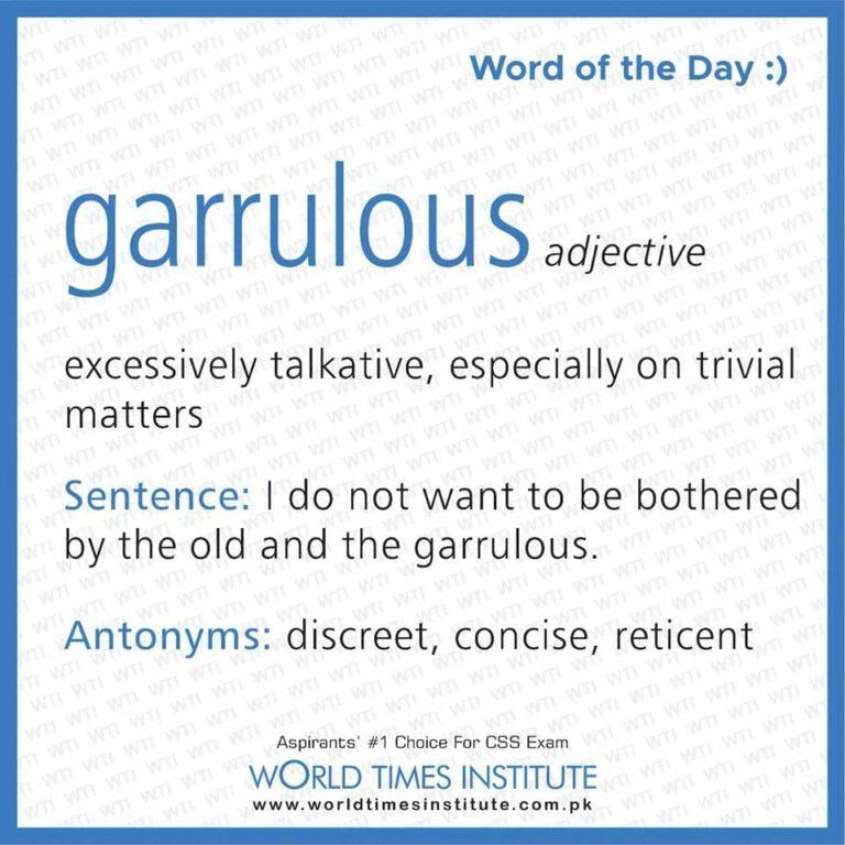 Word of the Day-Garrulous – Jahangir's World Times