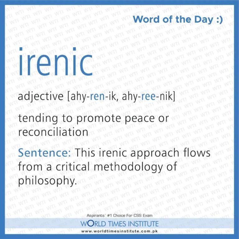 Word of the day-Irenic - Jahangir's World Times