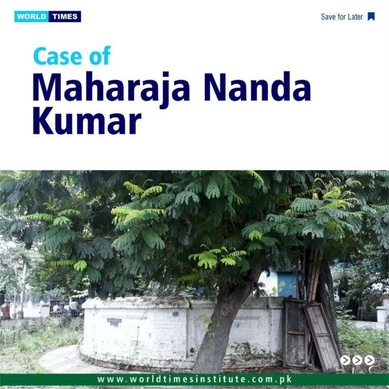 Case of Maharaja Nanda Kumar – Jahangir's World Times