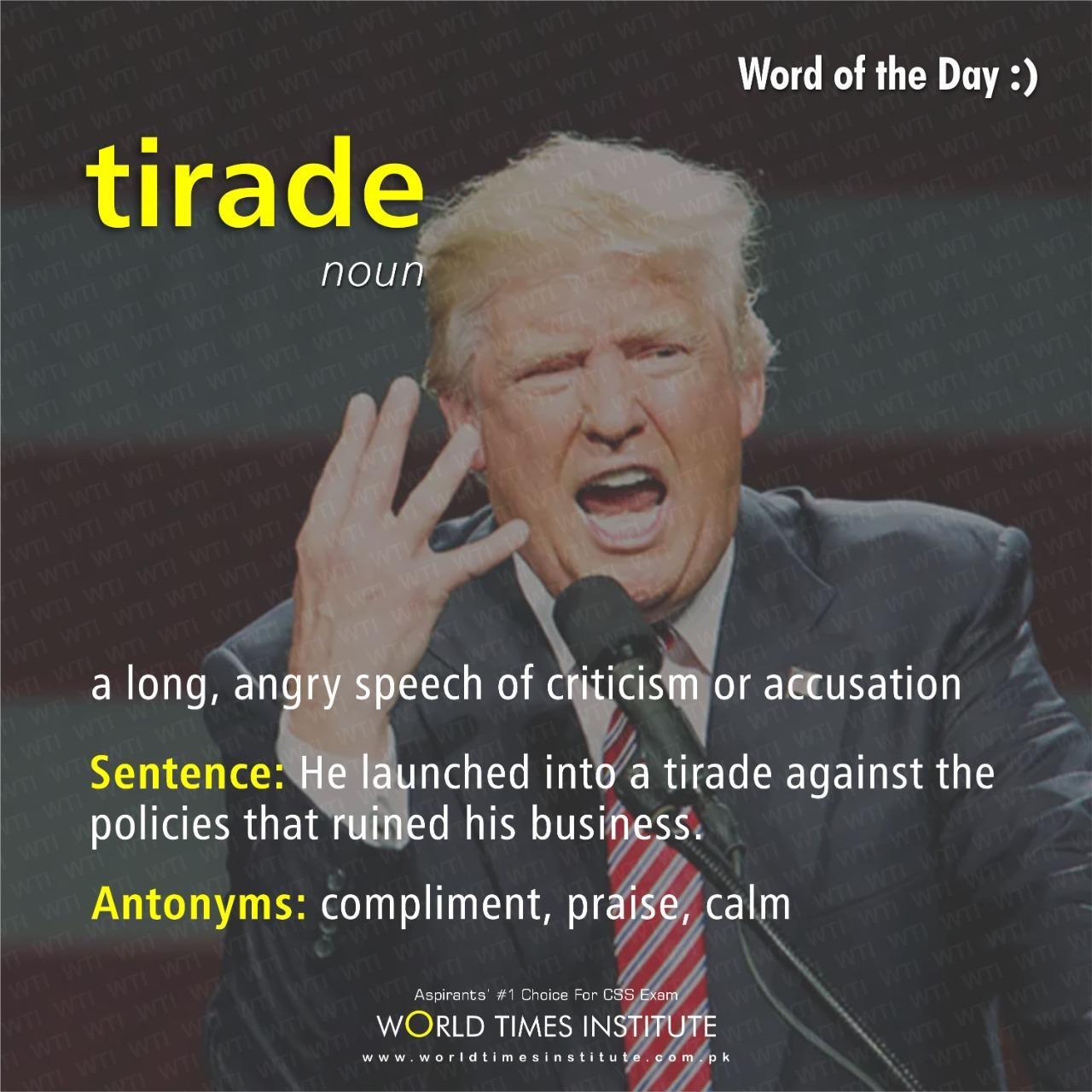 Word of the Day-Tirade - Jahangir's World Times