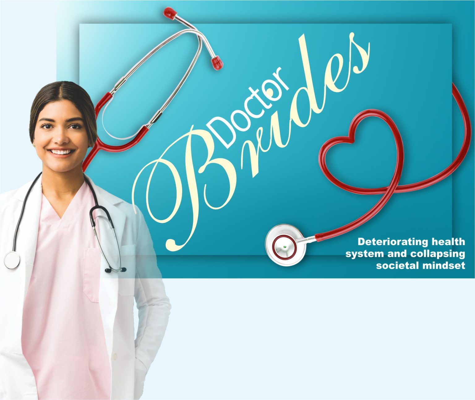 Doctor Brides – Jahangir's World Times