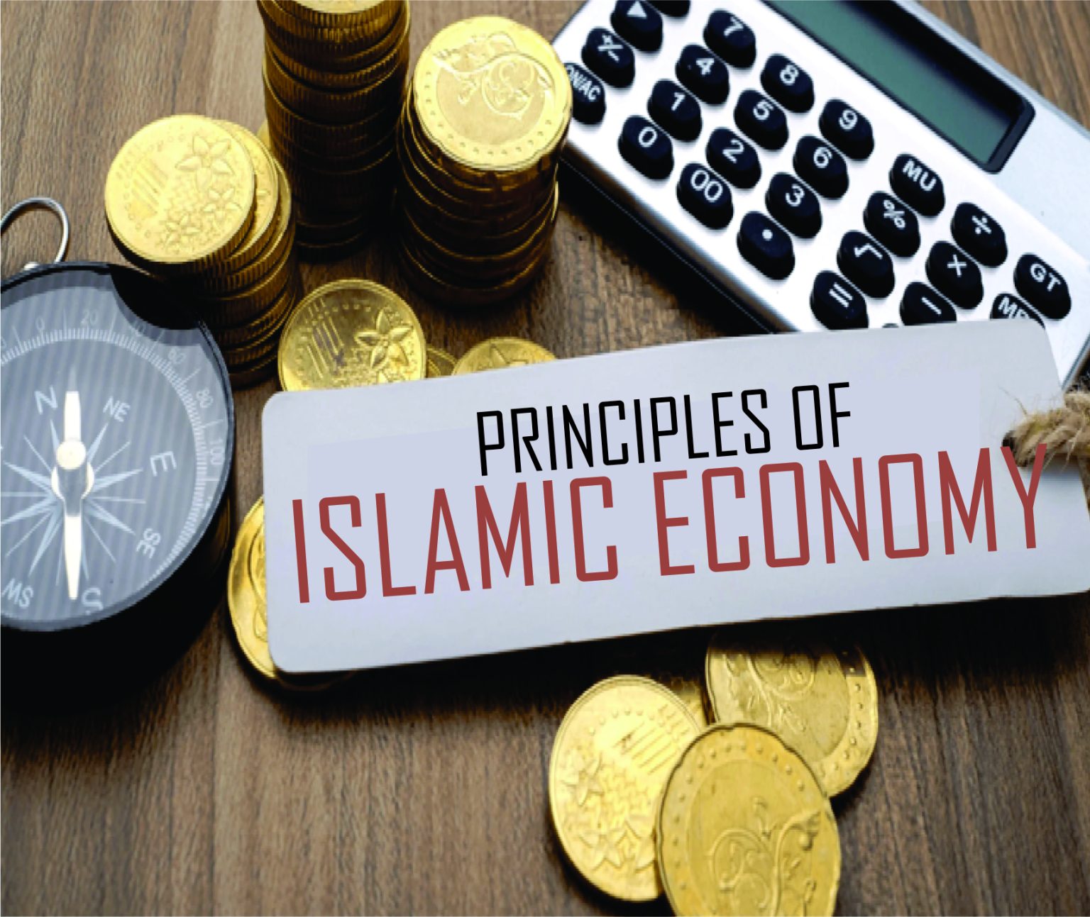 Principles of Islamic Economy – Jahangir's World Times