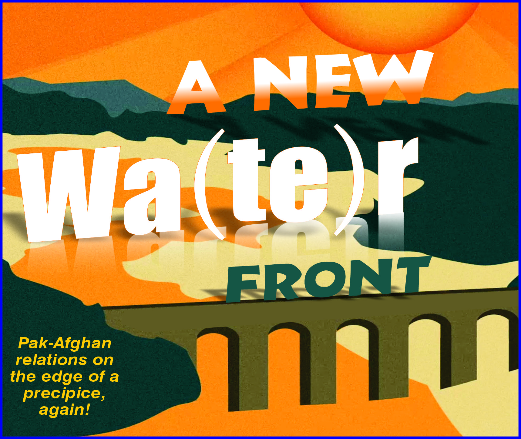 A New Water Front – Jahangir's World Times