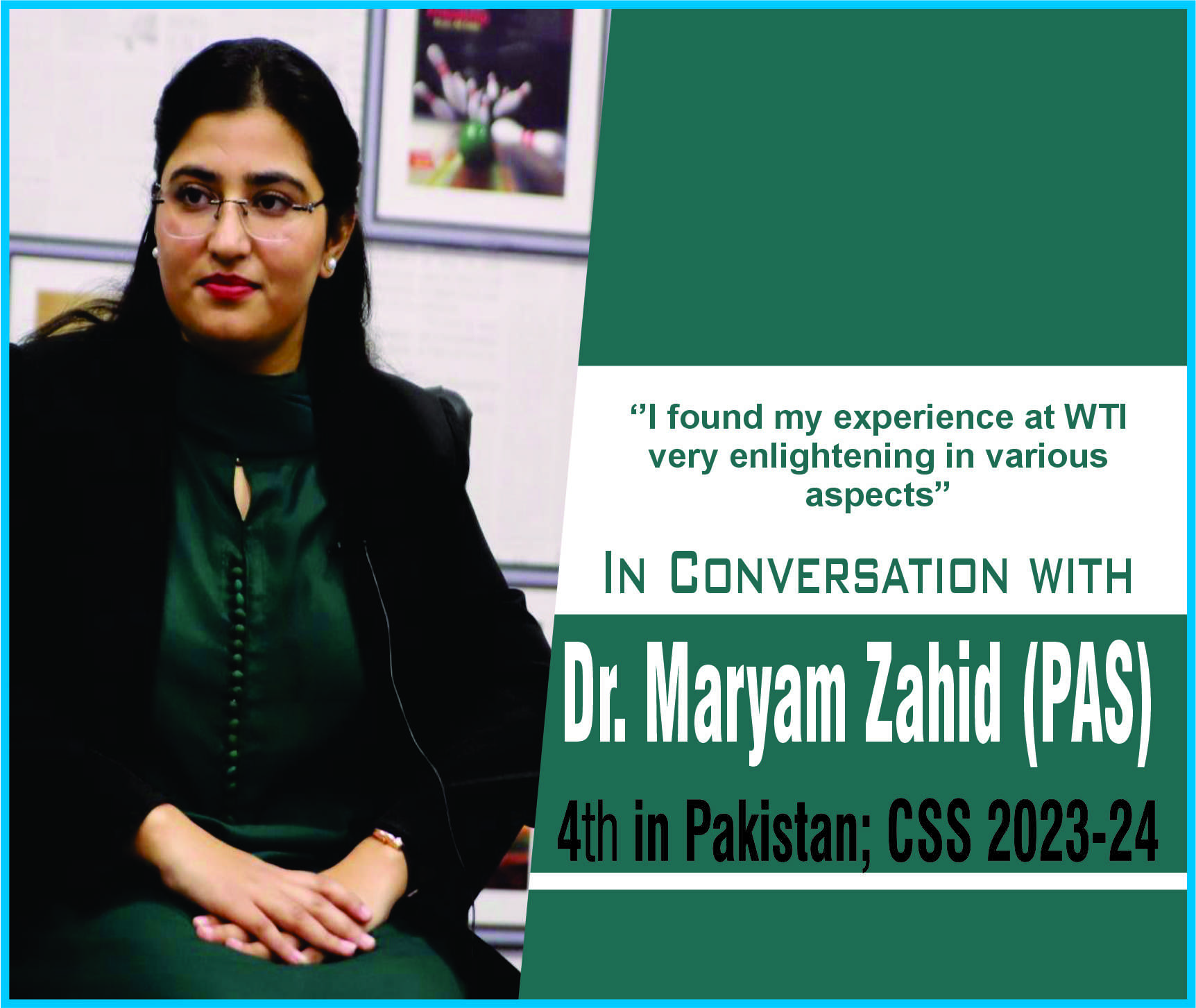 In Conversation with Dr. Maryam Zahid (PAS) – Jahangir's World Times
