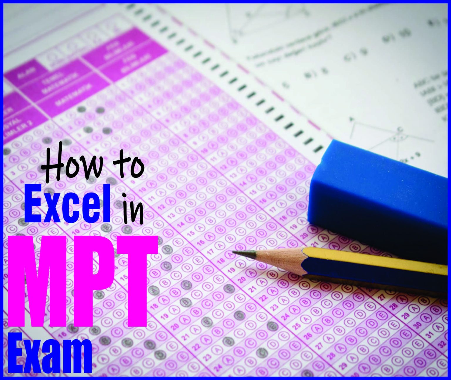 How to Excel in MPT Exam – Jahangir's World Times